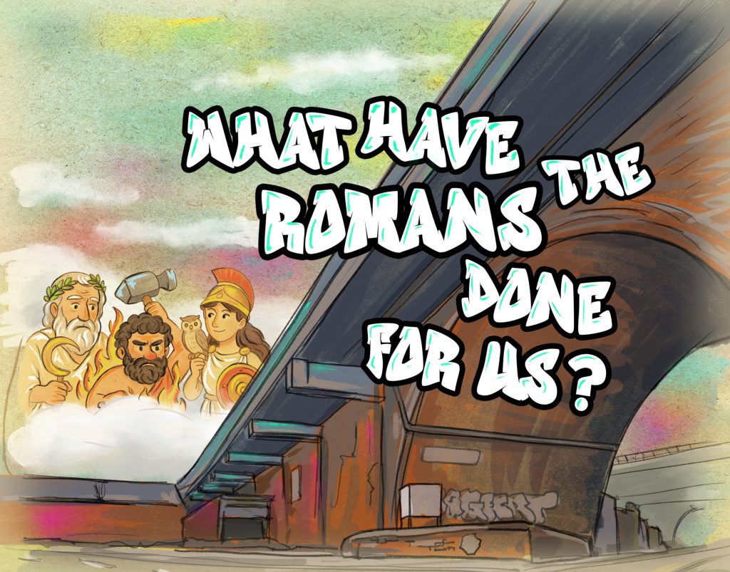 What Have the Romans Done for Us? - Building Culture